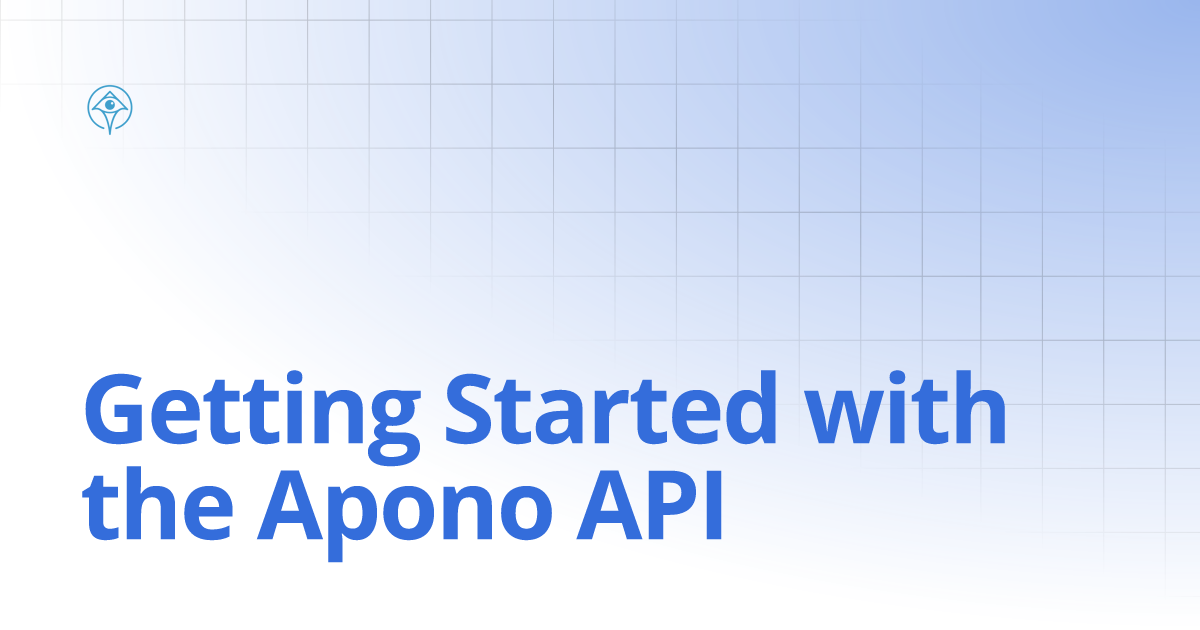 Getting Started with the Apono API | Apono