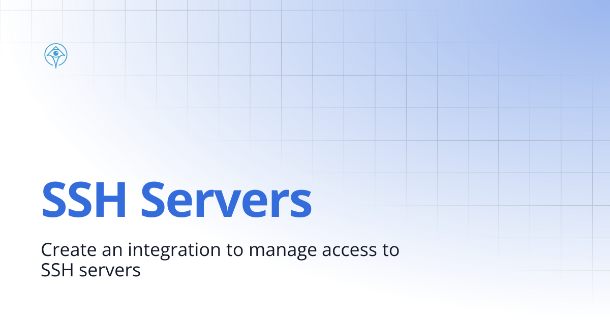 SSH Servers | Documentation and Guides | Apono