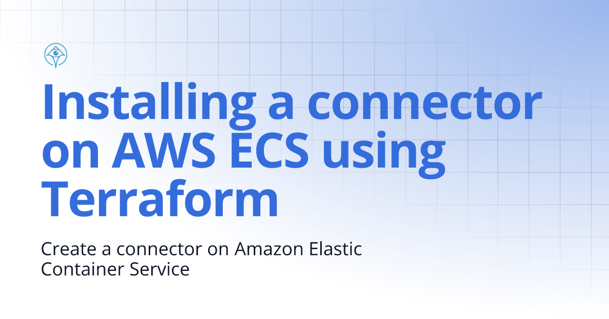 Installing a connector on AWS ECS using Terraform | Apono