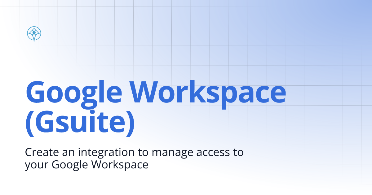 Google Workspace (Gsuite) | Apono