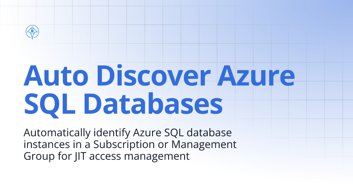 Auto Discover Azure SQL Databases | Apono